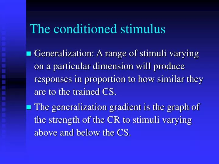 PPT - The conditioned stimulus PowerPoint Presentation, free download ...