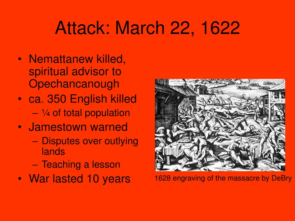 PPT - Jamestown Massacre of 1622 presented at American History Teaching ...
