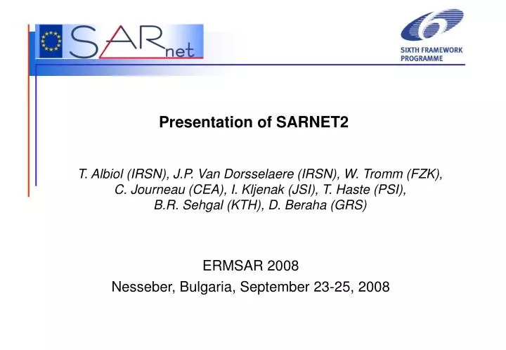 PPT - Presentation of SARNET2 PowerPoint Presentation, free download ...