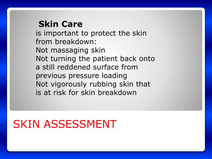 PPT - Head to Toe Skin Assessment PowerPoint Presentation - ID:826488
