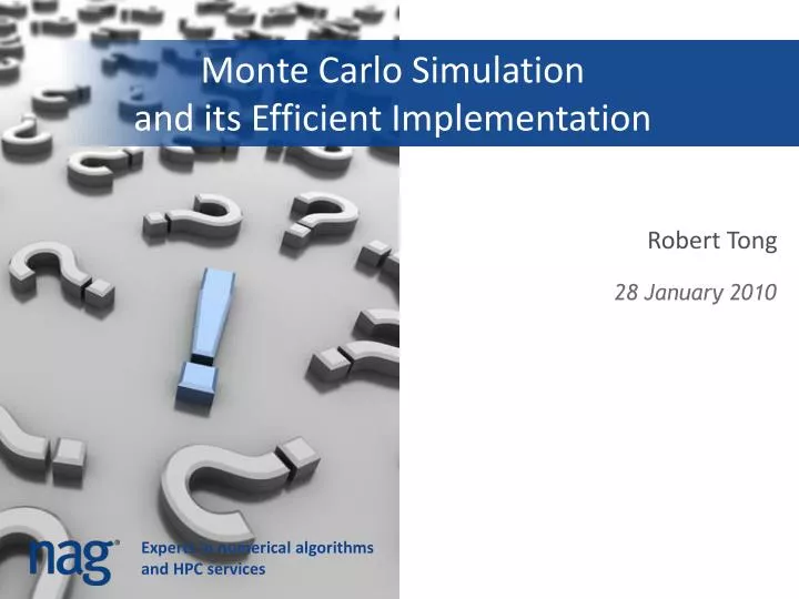 Ppt Monte Carlo Simulation And Its Efficient Implementation
