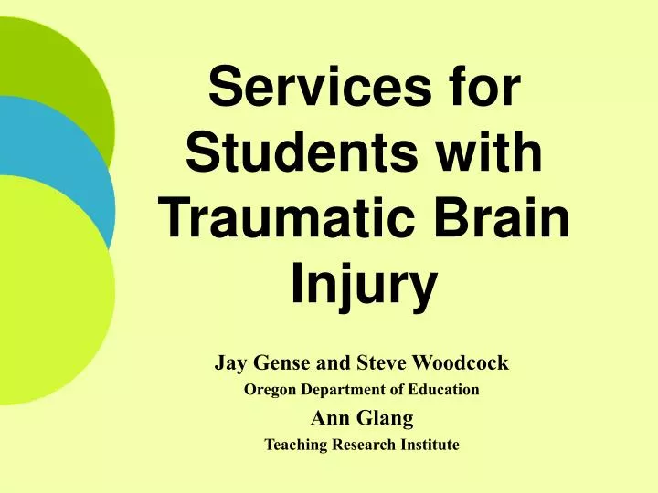 PPT - Services for Students with Traumatic Brain Injury PowerPoint ...