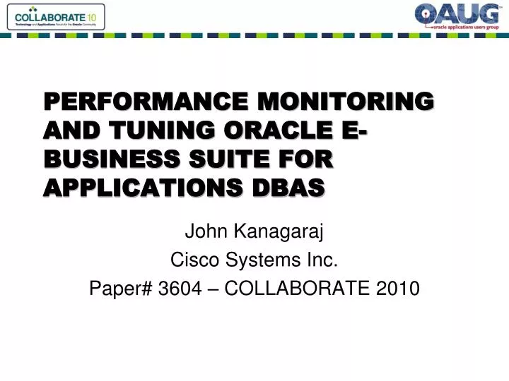 Ppt Performance Monitoring And Tuning Oracle E Business Suite For 3667
