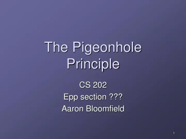 PPT - The Pigeonhole Principle PowerPoint Presentation, free download ...