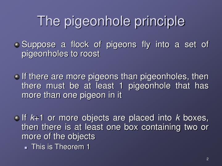 PPT - The Pigeonhole Principle PowerPoint Presentation - ID:826765