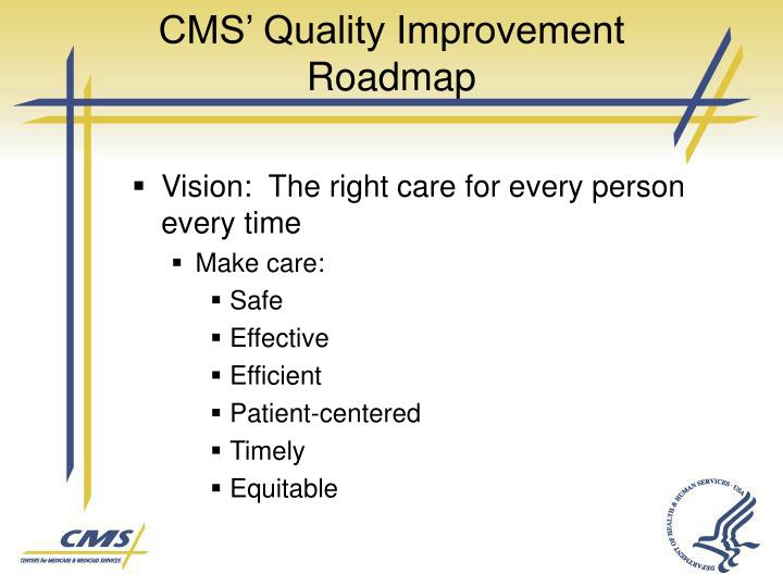 PPT - Centers for Medicare & Medicaid Services CMS’ Progress Toward ...