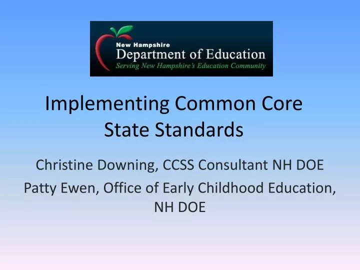 PPT - Implementing Common Core State Standards PowerPoint Presentation ... PPT - Implementing Common Core State Standards PowerPoint Presentation ...