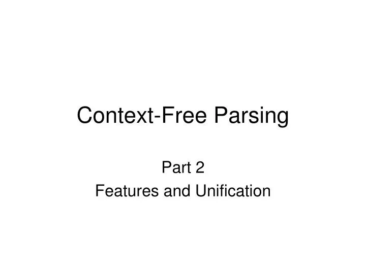 PPT - Context-Free Parsing PowerPoint Presentation, free download - ID ...