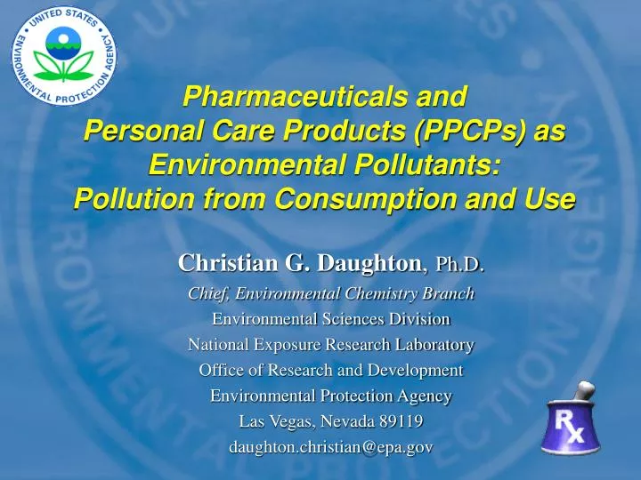 PPT - Pharmaceuticals and Personal Care Products (PPCPs) as ...