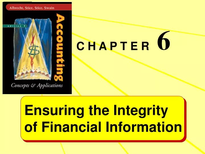 PPT - Ensuring the Integrity of Financial Information PowerPoint ...