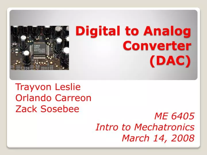 PPT - Digital to Analog Converter (DAC) PowerPoint Presentation, free ...
