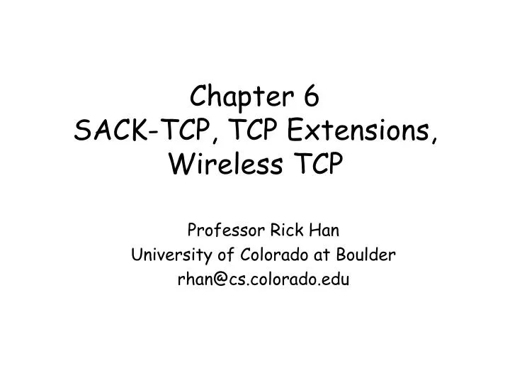 Ppt Chapter 6 Sack Tcp Tcp Extensions Wireless Tcp Powerpoint Presentation Id 828882
