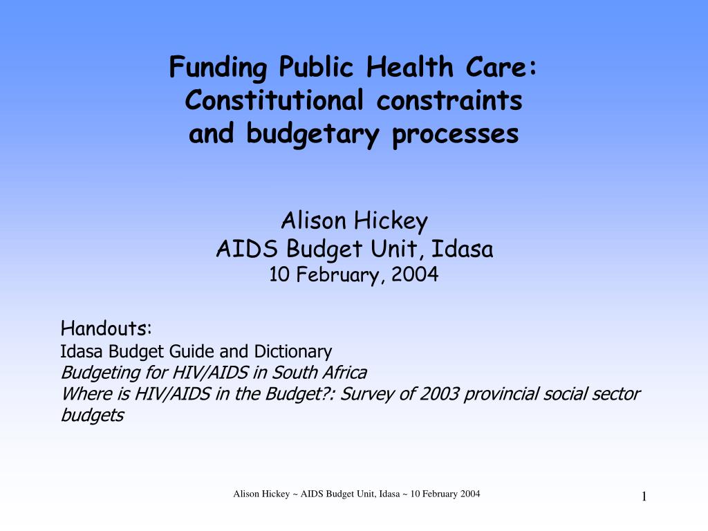 PPT - Funding Public Health Care: Constitutional constraints and ...