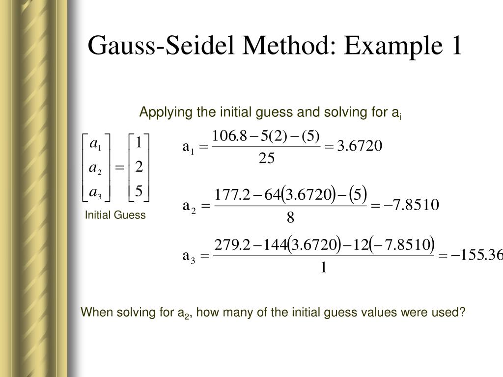 Ppt Gauss Seidel Method Powerpoint Presentation Free Download Id