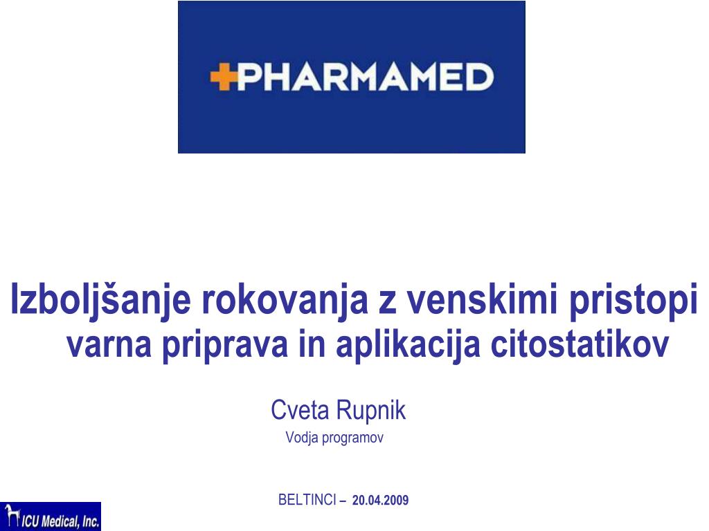 PPT - Izboljšanje rokovanja z venskimi pristopi varna priprava in ...