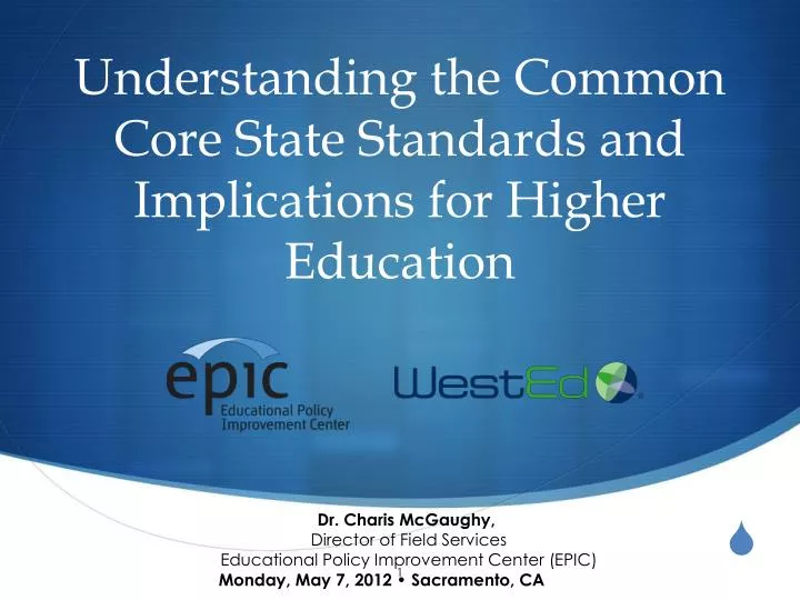 PPT - Understanding the Common Core State Standards and Implications ...