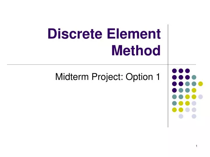 PPT - Discrete Element Method PowerPoint Presentation, free download - ID:834064