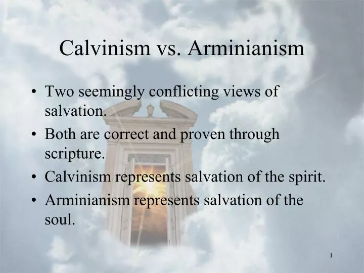 PPT - Calvinism vs. Arminianism PowerPoint Presentation, free download ...