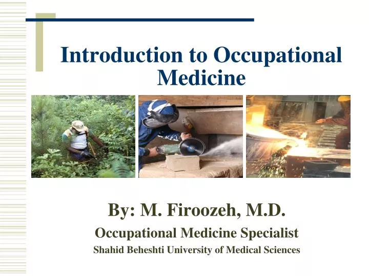 PPT - Introduction to Occupational Medicine PowerPoint Presentation ...