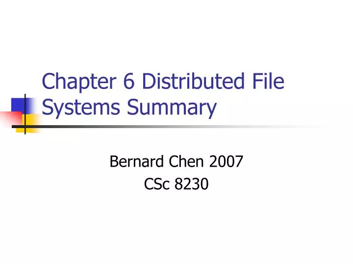 PPT - Chapter 6 Distributed File Systems Summary PowerPoint ... PPT - Chapter 6 Distributed File Systems Summary PowerPoint ...