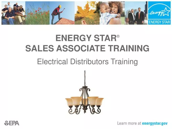 PPT - ENERGY STAR ® SALES ASSOCIATE TRAINING PowerPoint Presentation ...