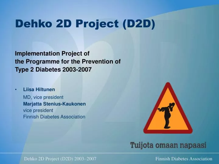 PPT - Dehko 2D Project (D2D) PowerPoint Presentation, free download - ID:835889