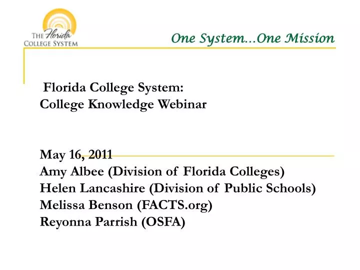 PPT - What’s new in The Florida College System? PowerPoint Presentation ...