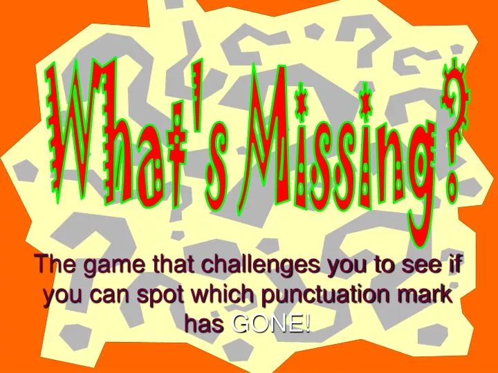PPT - What's Missing? PowerPoint Presentation, free download - ID:836700