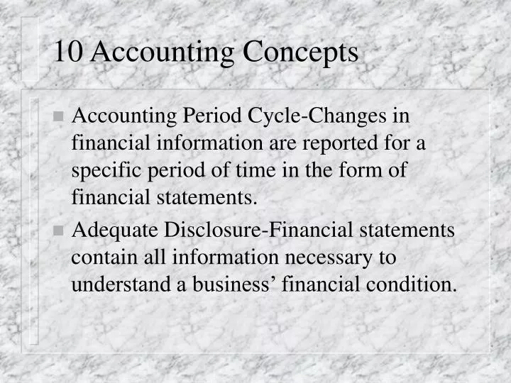 PPT - 10 Accounting Concepts PowerPoint Presentation, free download ...