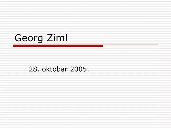 PPT - Georg Ziml PowerPoint Presentation, free download - ID:837082