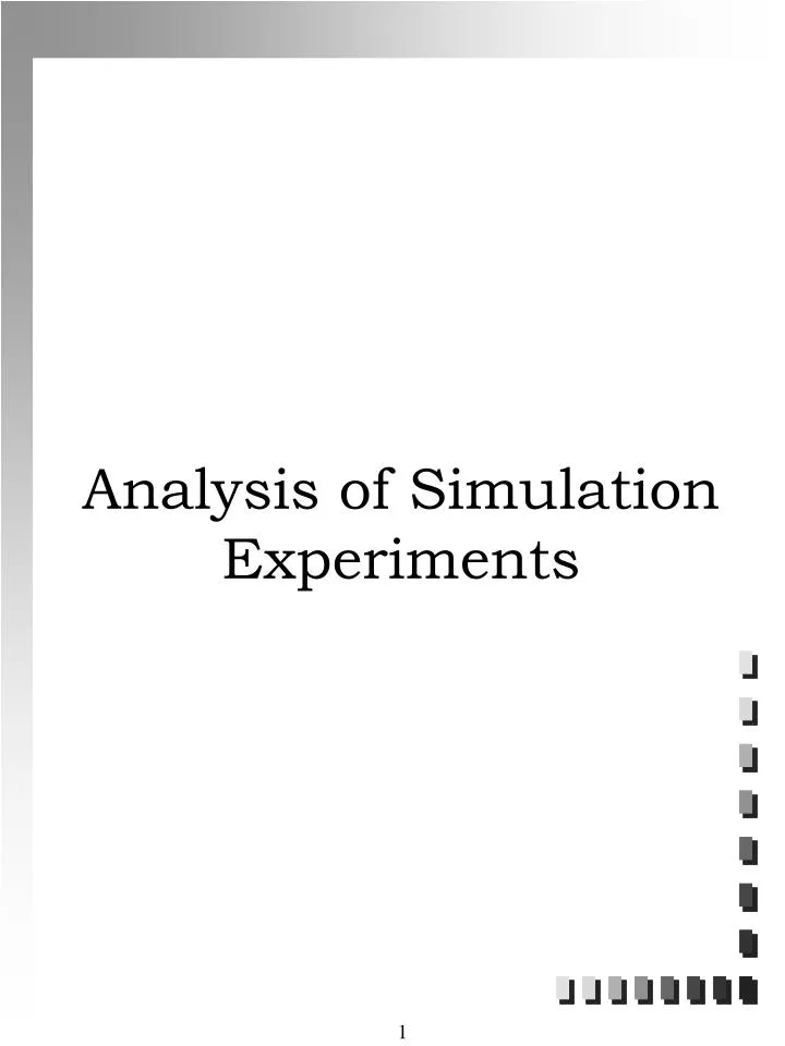 PPT - Analysis of Simulation Experiments PowerPoint Presentation - ID ...