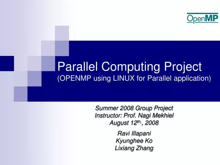 Ppt Parallel Computing Project Openmp Using Linux For Parallel Application Powerpoint
