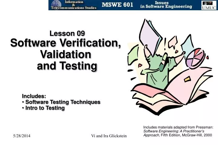 PPT - Lesson 09 Software Verification, Validation and Testing ...