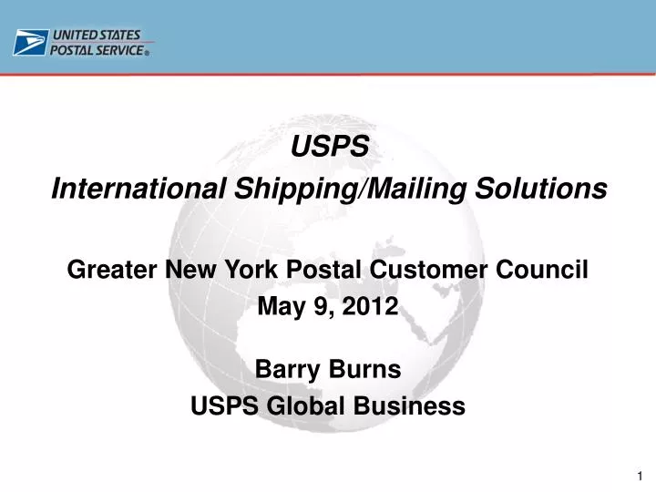 PPT - USPS International Shipping/Mailing Solutions Greater New York ...