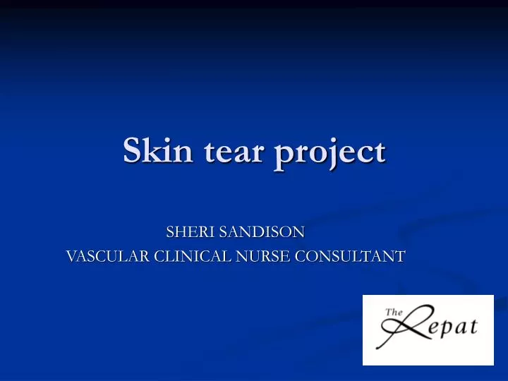 Star Skin Tear Classification Skin Tears Update