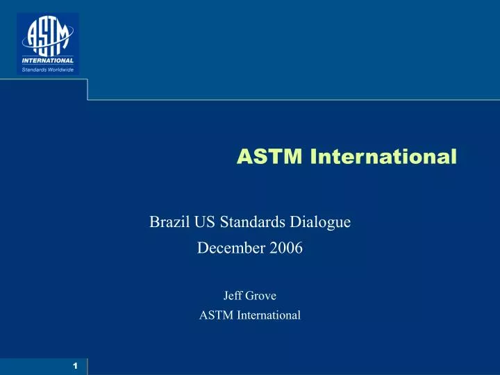 PPT - ASTM International PowerPoint Presentation, free download - ID:841415