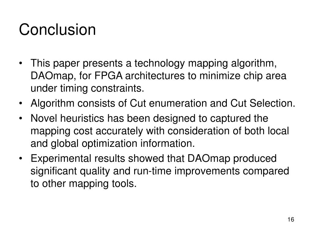 Ppt Daomap A Depth Optimal Area Optimization Mapping Algorithm For Fpga Designs Deming Chen