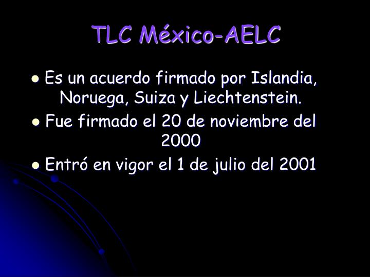 PPT - ANÁLISIS DE LOS TRATADOS DE LIBRE COMERCIO FIRMADOS POR MÉXICO ...