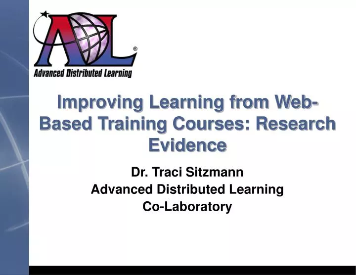 PPT - Improving Learning from Web-Based Training Courses: Research ...