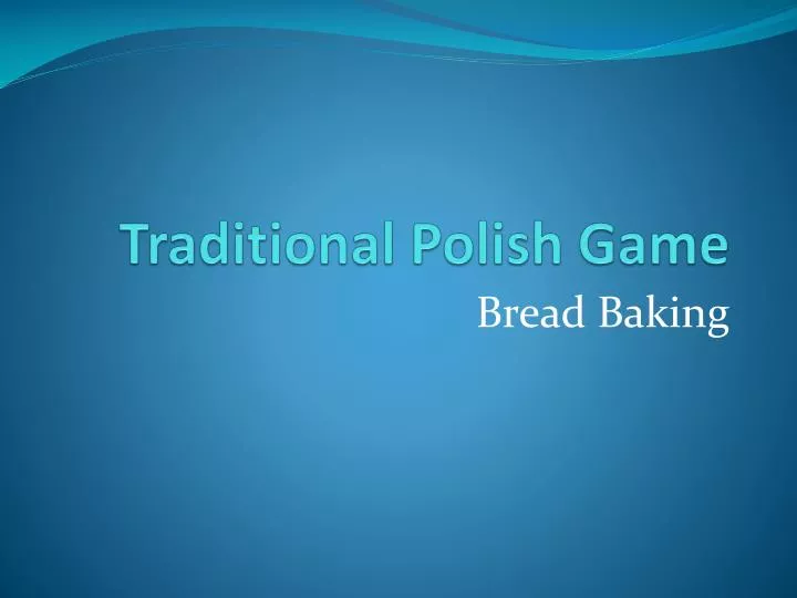 PPT - Traditional Polish Game PowerPoint Presentation, free download ...