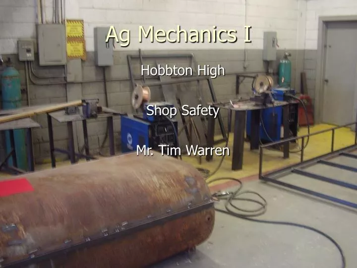 PPT - Ag Mechanics I PowerPoint Presentation, free download - ID:844346