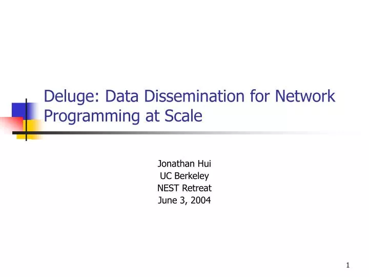 PPT - Deluge: Data Dissemination for Network Programming at Scale ...