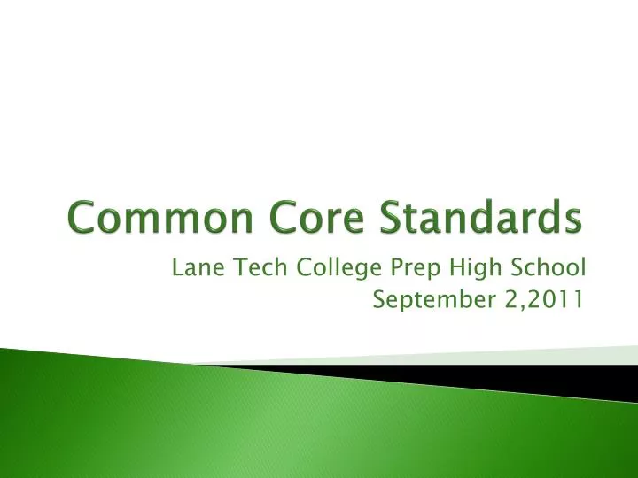 PPT - Common Core Standards PowerPoint Presentation, free download - ID ...