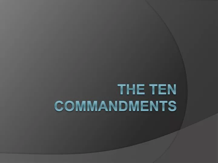 PPT - The Ten Commandments PowerPoint Presentation, free download - ID ...
