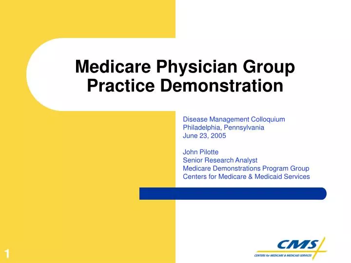 PPT - Medicare Physician Group Practice Demonstration PowerPoint ...