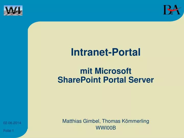 PPT - Intranet-Portal mit Microsoft SharePoint Portal Server PowerPoint ...