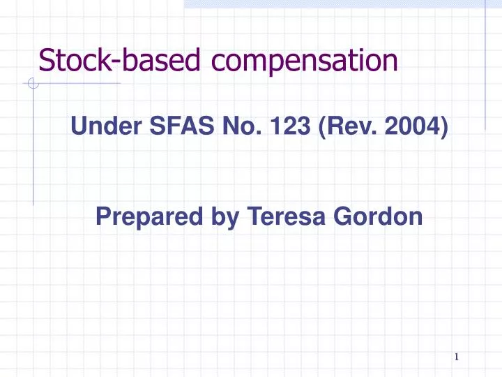 PPT - Stock-based compensation PowerPoint Presentation, free download ...