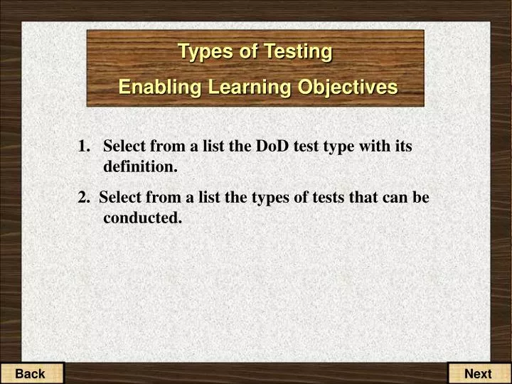 PPT - Types of Testing Enabling Learning Objectives PowerPoint ...