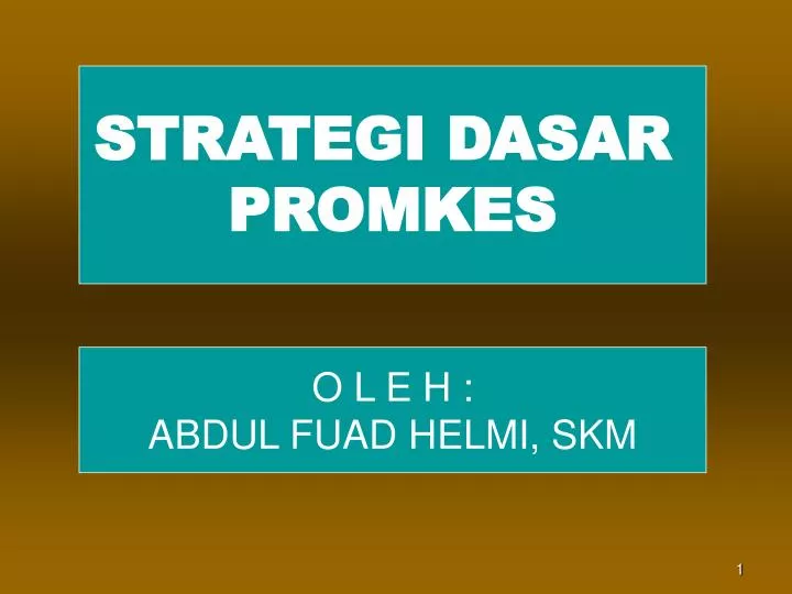 PPT - STRATEGI DASAR PROMKES PowerPoint Presentation, free download ...