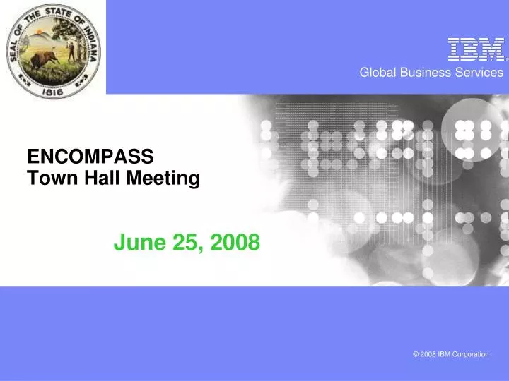 PPT - ENCOMPASS Town Hall Meeting PowerPoint Presentation, free ...